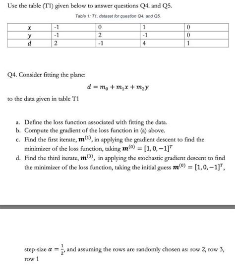 Solved Use The Table T Given Below To Answer Questions Chegg Com