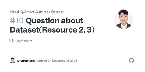 Question About Datasetresource 2 3 · Issue 10 · Messi Qsmart Contract Dataset · Github