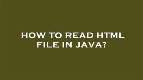 How To Read Html File In Java Youtube