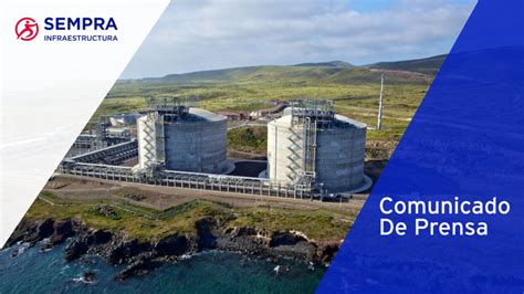 Sempra Infraestructura Recibe Permisos De Exportación Para Dos