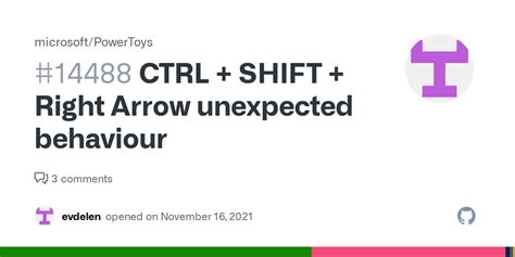 Ctrl Shift Right Arrow Unexpected Behaviour · Issue 14488 · Microsoftpowertoys · Github
