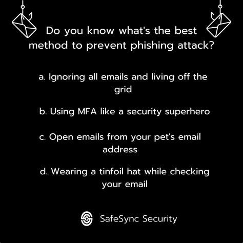 Lets Test Your Knowledge On Phishing🎣 Safesync Security Posted On The Topic Linkedin