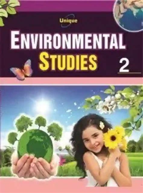 Unique Environmental Studies Evs Textbook For Class 2 Latest Editi