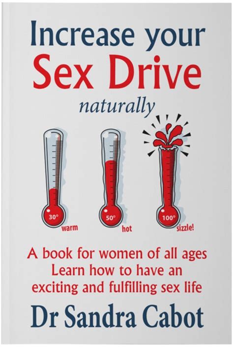 How To Increase Your Sex Drive Naturally By Dr Sandra Cabot Health Co