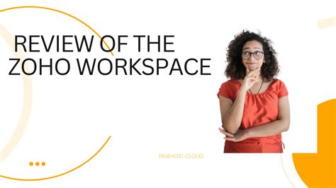 Review Of The Zoho Workspace