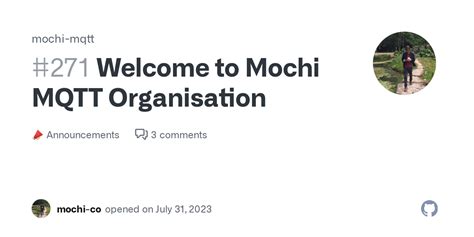 Welcome To Mochi Mqtt Organisation · Mochi Mqtt · Discussion 271 · Github