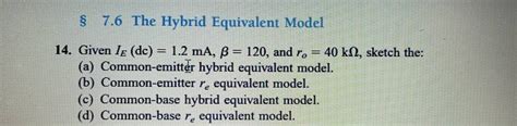 Solved § 76 ﻿the Hybrid Equivalent Model14 ﻿given