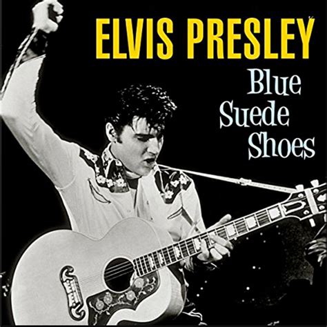 Elvis Presley Blue Suede Shoes Oldies But Goodies