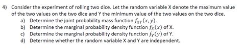 solved consider the experiment of rolling two dice let the