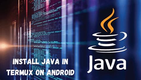 How To Install Java In Termux On Android 2023 Crisis Shelter