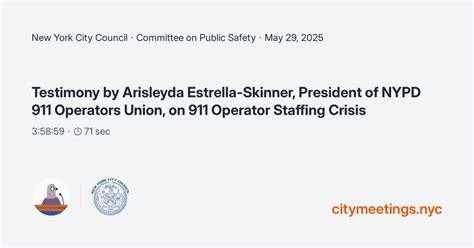 Testimony By Arisleyda Estrella Skinner President Of Nypd 911