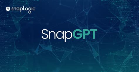 Snapgpt Snaplogic Generative Ai Launch Snaplogic