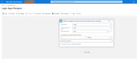 15 Build A Logic App To Send An Email When A Message Is Received In A Service Bus Topic
