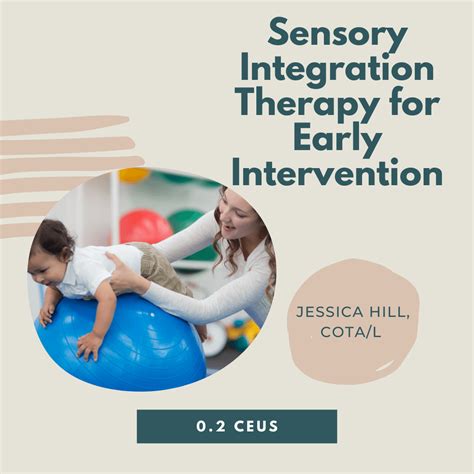 Sensory Integration Therapy For Early Intervention Sensationalbrain