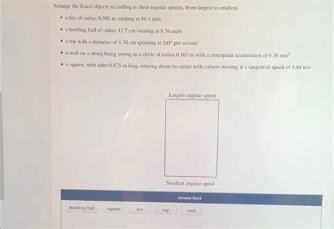 solved arrange the listed objects according to their angular