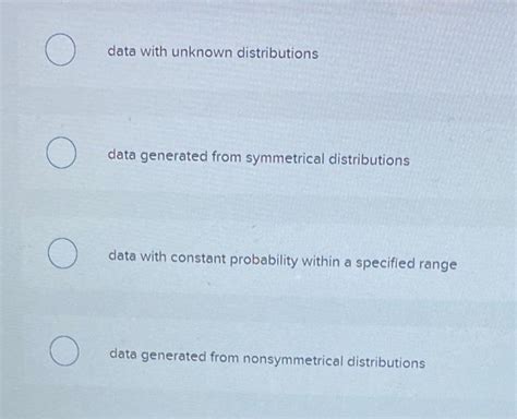 Solved What Type Of Data Is Used With The Continuous Uniform
