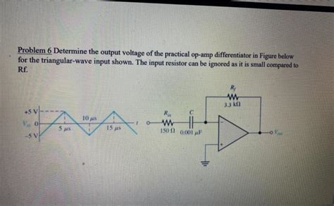 Solved Problem Determine The Output Voltage Of The Chegg