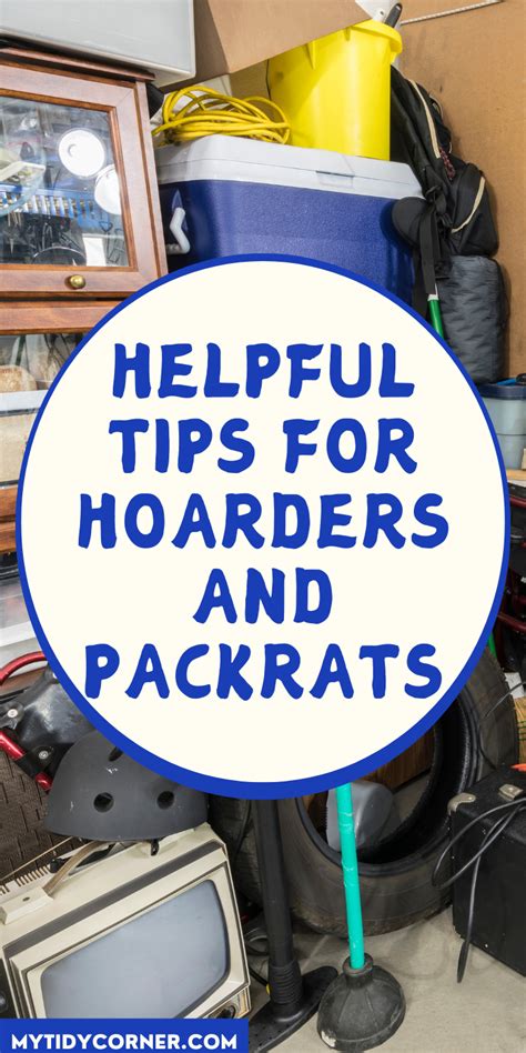 Best 13 7 Decluttering Tips For Hoarders And Pack Rats Artofit
