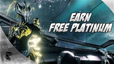 Warframe How To Earn Free Platinum 2018 Youtube