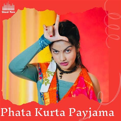 Phata Kurta Payjama Youtube Music