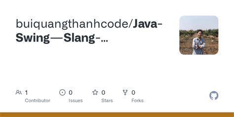 Github Buiquangthanhcodejava Swing Slang Dictionary App