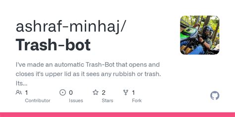 Github Ashraf Minhajtrash Bot Ive Made An Automatic Trash Bot That