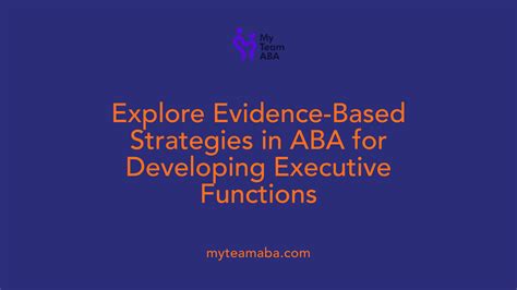 How Aba Therapy Helps Improve Executive Functioning Skills