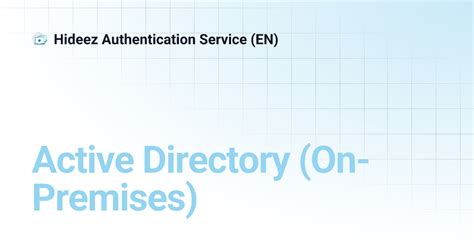 Active Directory On Premises Hideez Authentication Service En