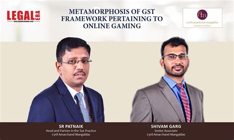 Metamorphosis Of Gst Framework Pertaining To Online Gaming Legal 60