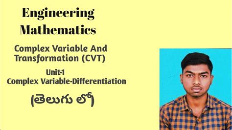 Complex Variable And Transformationcomplex Variable Differentiation