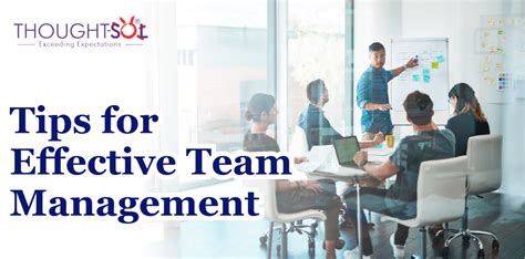 Tips For Effective Team Management