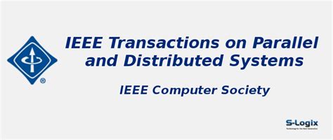 Parallel And Distributed Systems Impact Factor S Logix