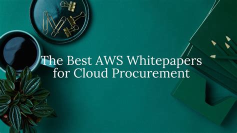 The Best Aws Whitepapers For Cloud Procurement Roman Gorges Blog
