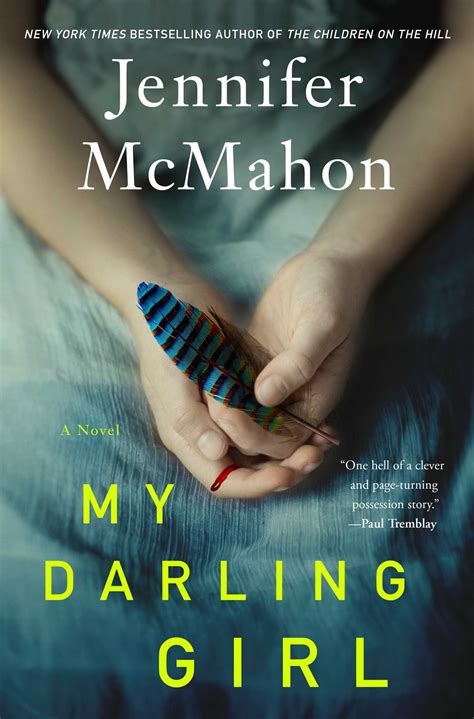 My Darling Girl Book By Jennifer Mcmahon Official Publisher Page