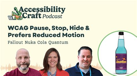 104 Wcag Pause Stop Hide And Prefers Reduced Motion Fallout Nuka Cola