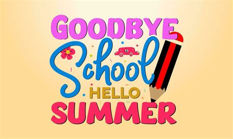 Hand Drawn Goodbye School Hello Summer Lettering 29166267 Vector Art At