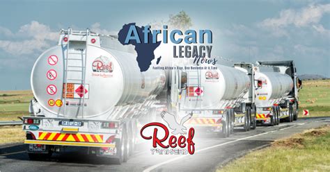 African Legacy News Reef Tankers Fuel Logistics Leader