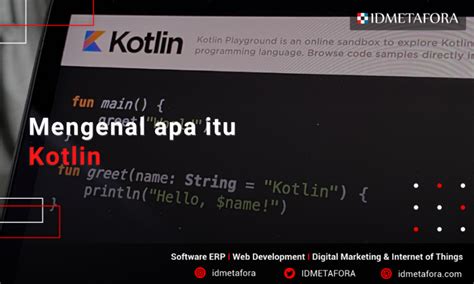 Mengenal Kotlin Bahasa Pemrograman Aplikasi Berbasis Android Idmetafora