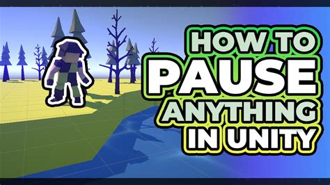 Unity Tutorial How To Pause Anything Including Shaders Youtube