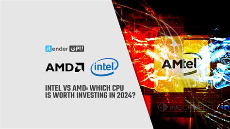 Intel vs AMD CPU nào đáng đầu tư vào năm irender vn