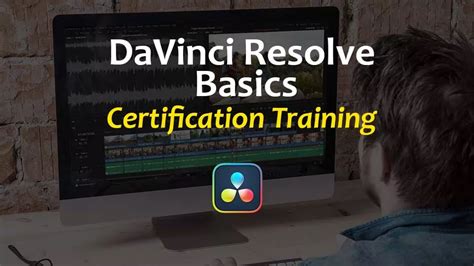 Davinci Resolve Basics Training Online Become A Certified Professional