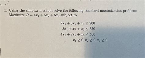 Solved Using The Simplex Method Solve The Following