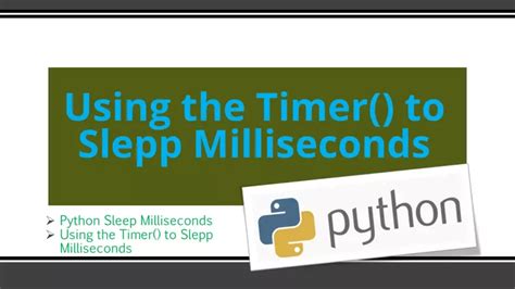 Python Sleep Milliseconds With Examples Python Sleep Argument