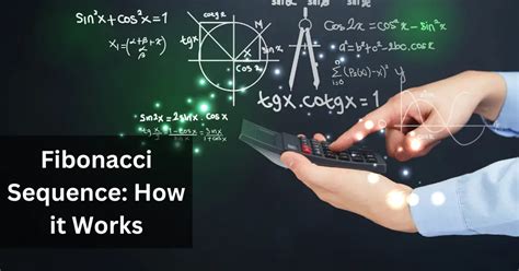 How Fibonacci Sequence Works