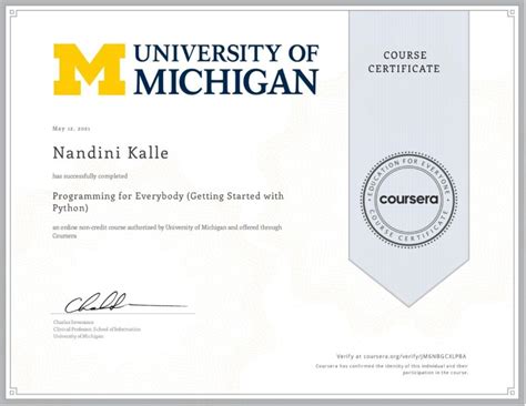 Nandini Kalle On Linkedin Pythonprogramming Coursera Universityofmichigan