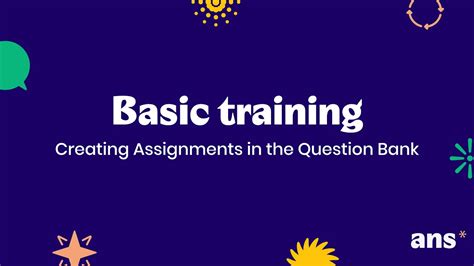 Basic Training Part Iii Creating Assignments Youtube