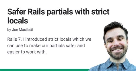 Safer Rails Partials With Strict Locals