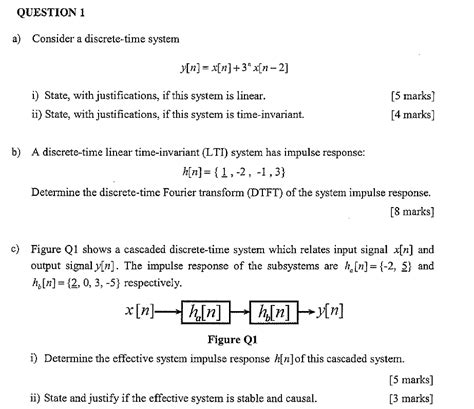 solved a consider a discrete time system y[n] x[n] 3nx[n−2]