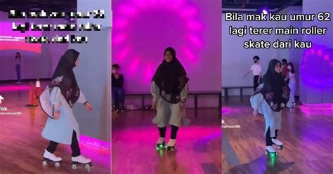 Aku Tercabar Pandai Main Roller Skate Aksi Mak Cik Ini Curi Tumpuan Ramai Di Tiktok