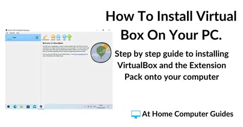 How To Install Virtualbox On Your Computer At Home Computer